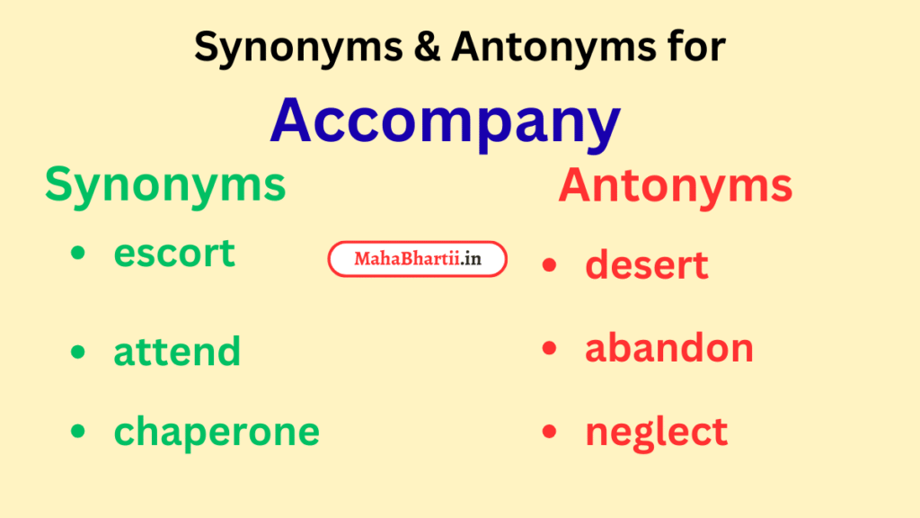 Accompany meaning in Hindi